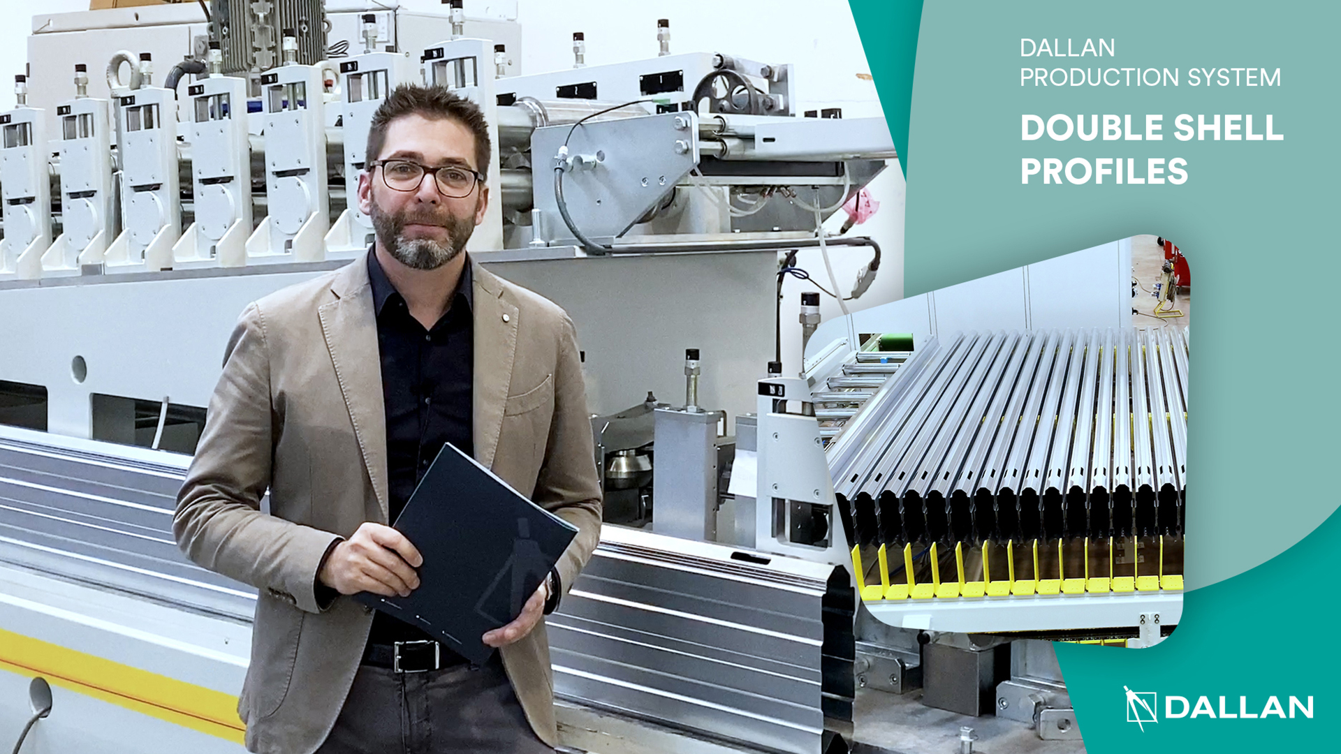 Dallan production system for Double Shell Profiles| Dallan