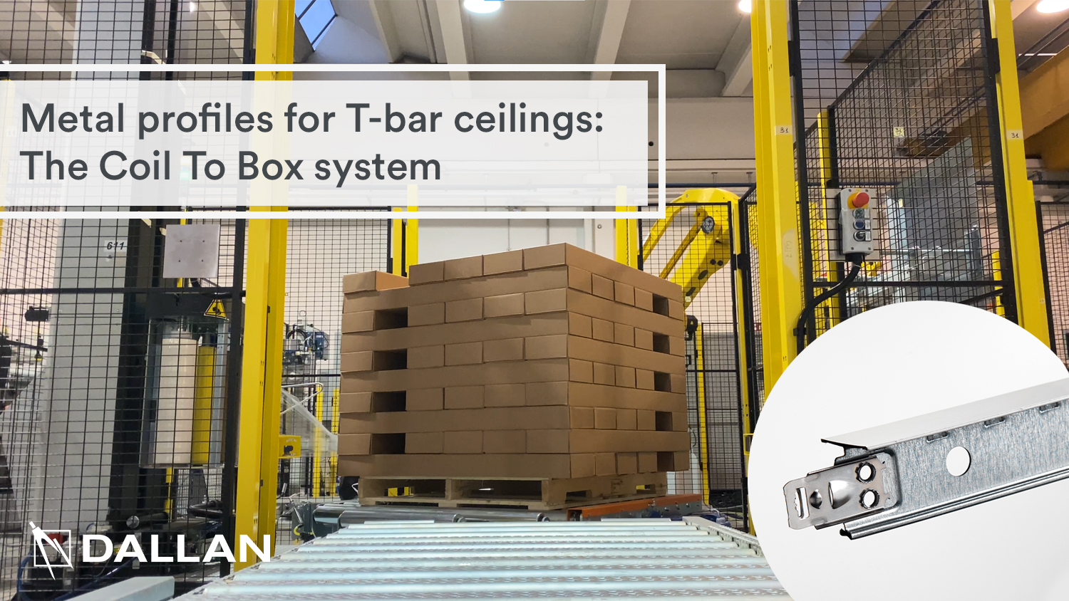 Metal profiles for T-bar ceilings: The Coil To Box system | Dallan