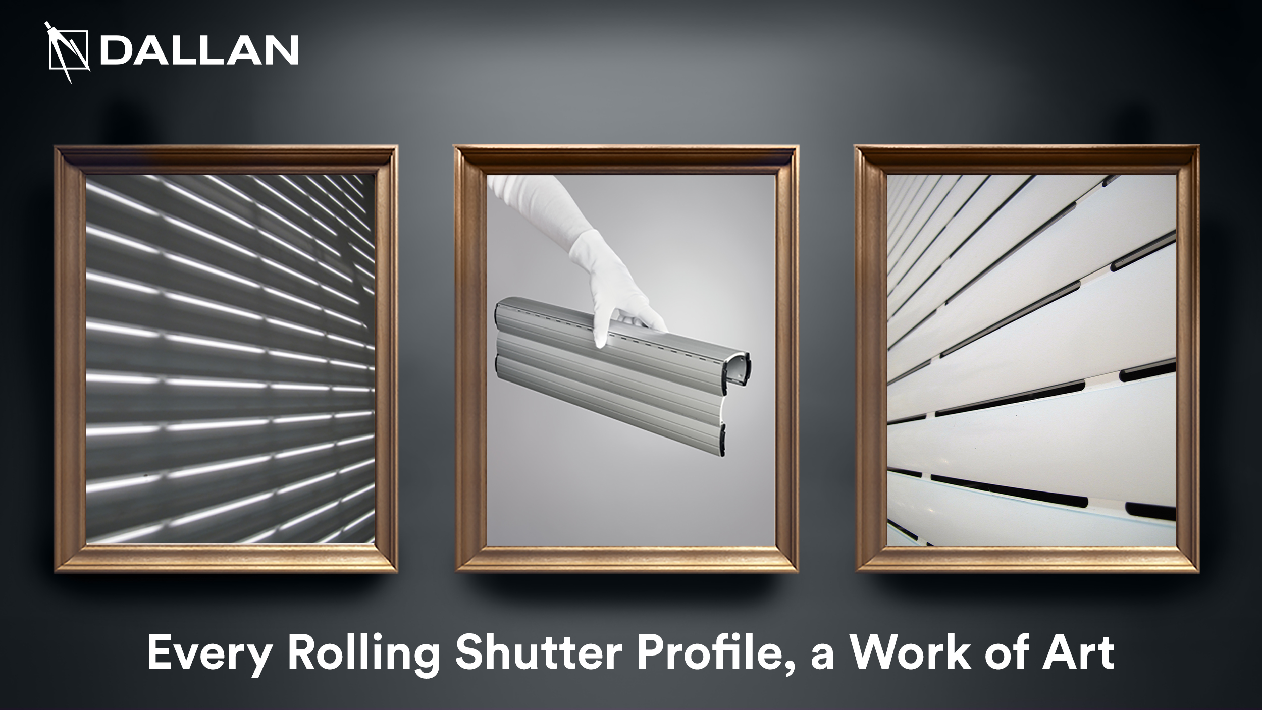 New Solutions in the World of Roller Shutters | DALLAN