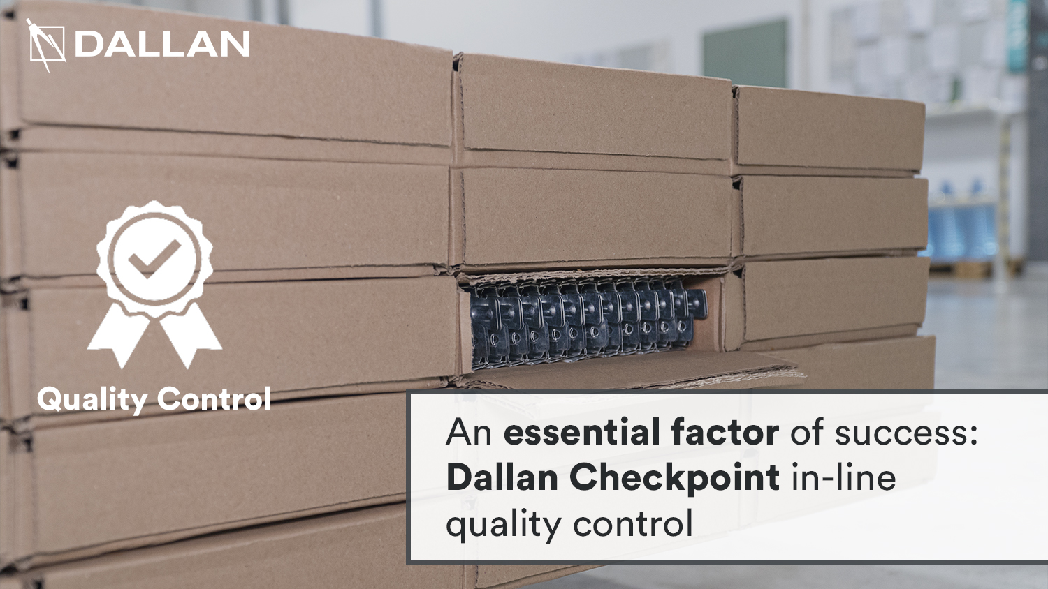 Dallan Checkpoint in-line quality control | DALLAN