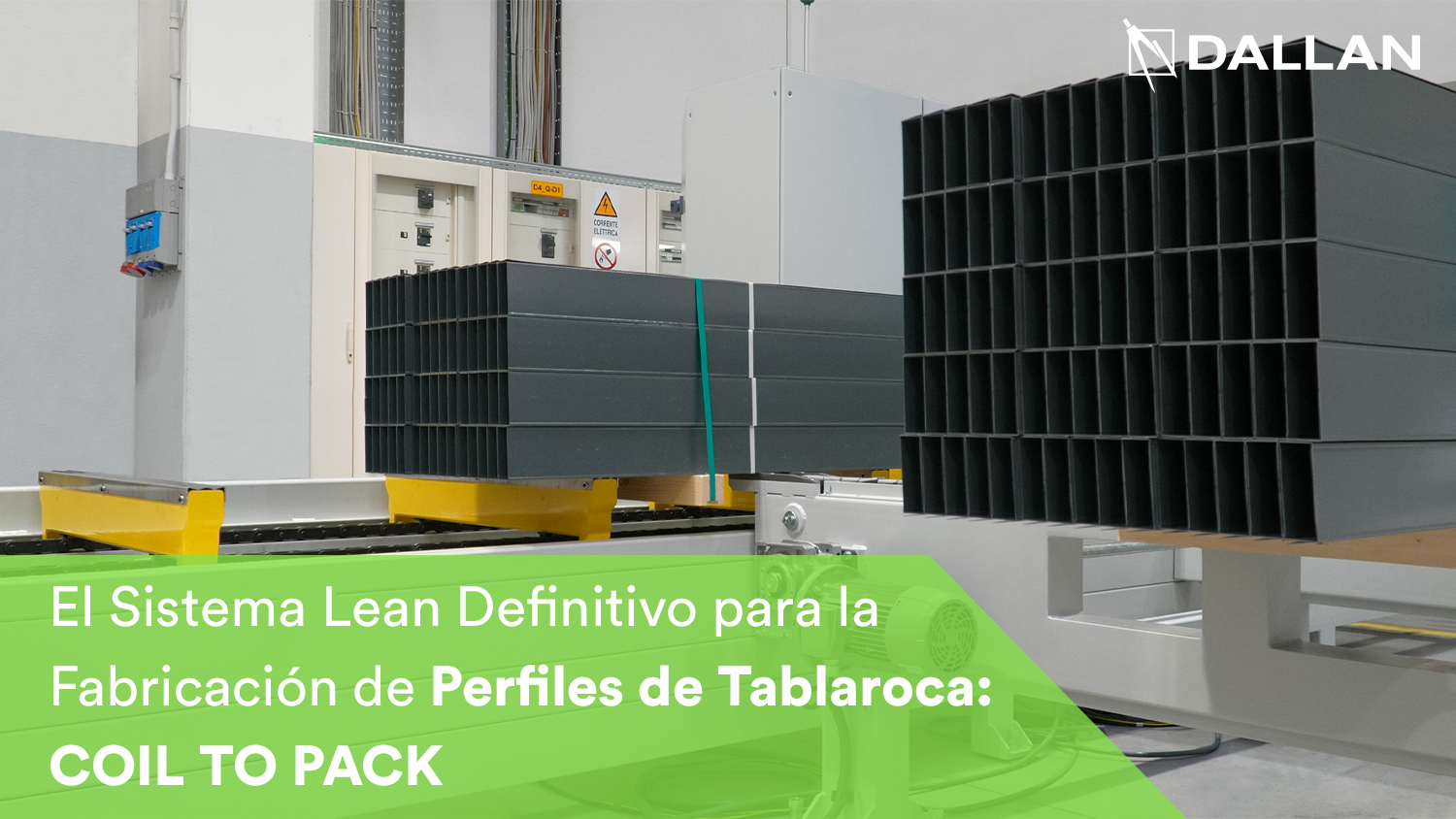 El Sistema Lean Definitivo para la Fabricación de Perfiles de Tablaroca