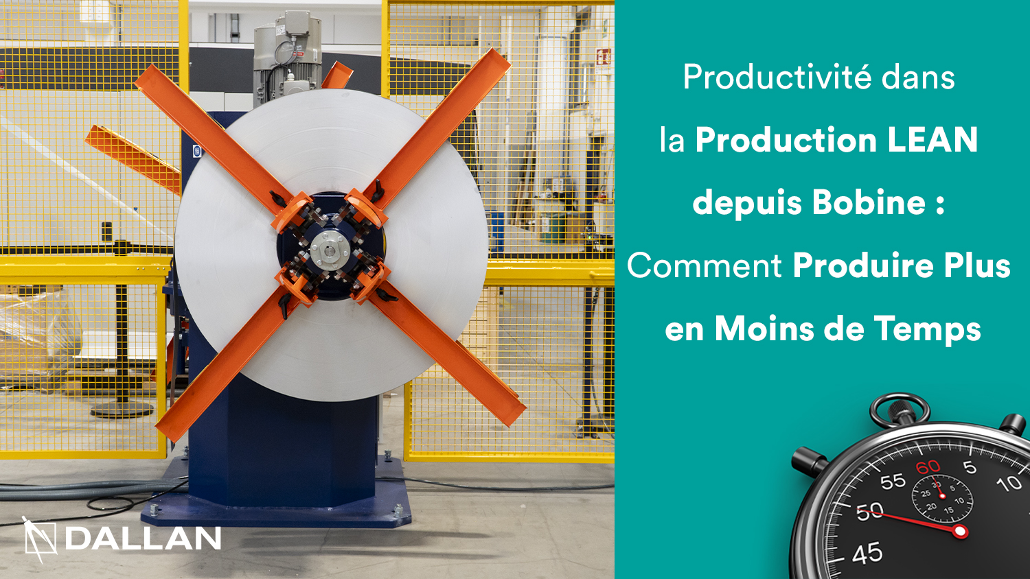 Productivité dans la Production LEAN depuis Bobine : Comment Produire ...