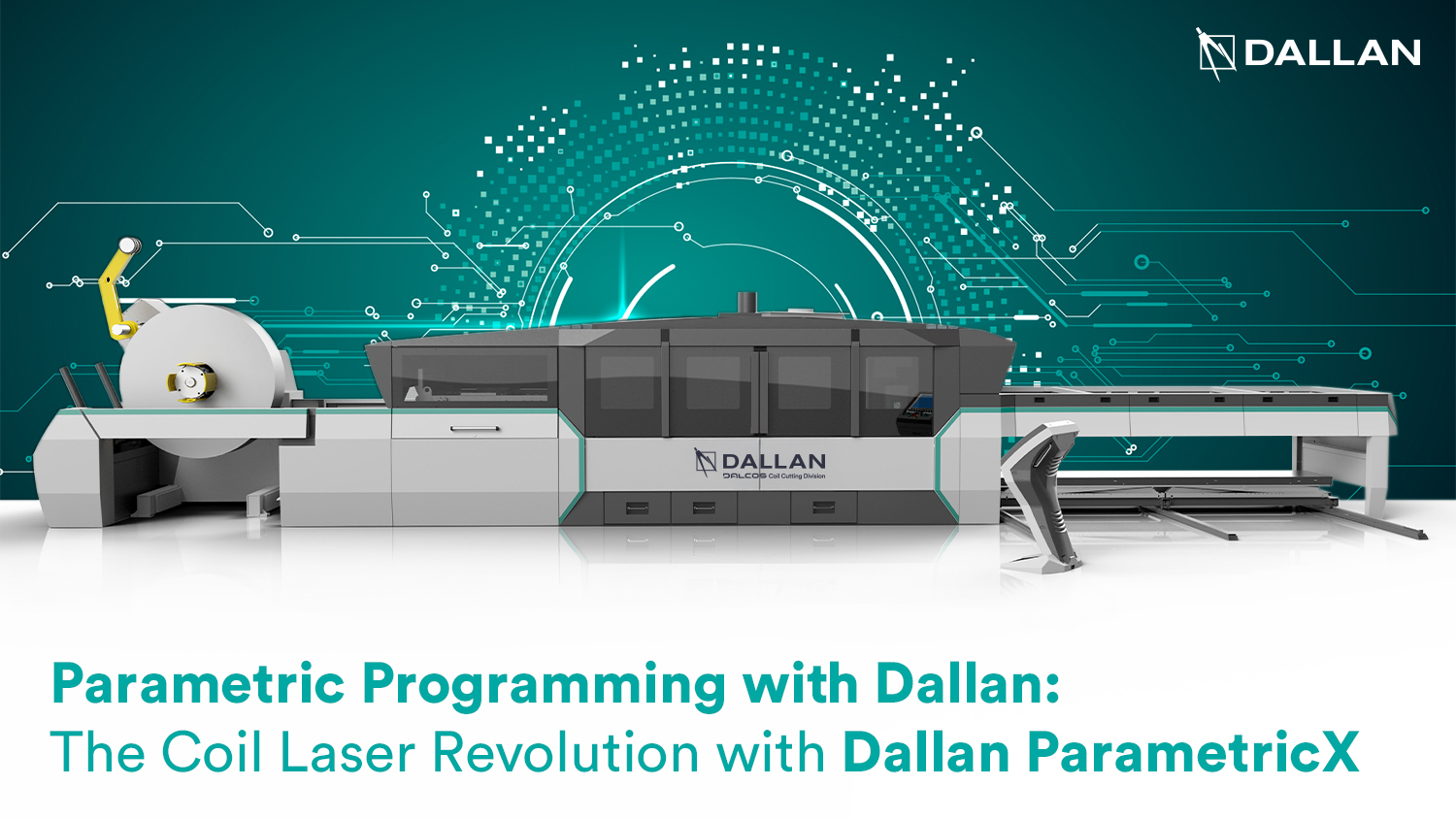 Parametric Programming With Dallan The Coil Laser Revolution With Dallan Parametricx