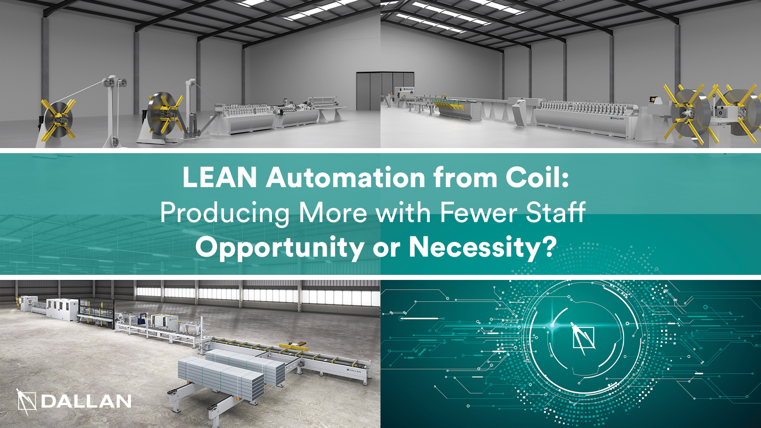 LEAN Automation from Coil: Producing More with Fewer Staff ...